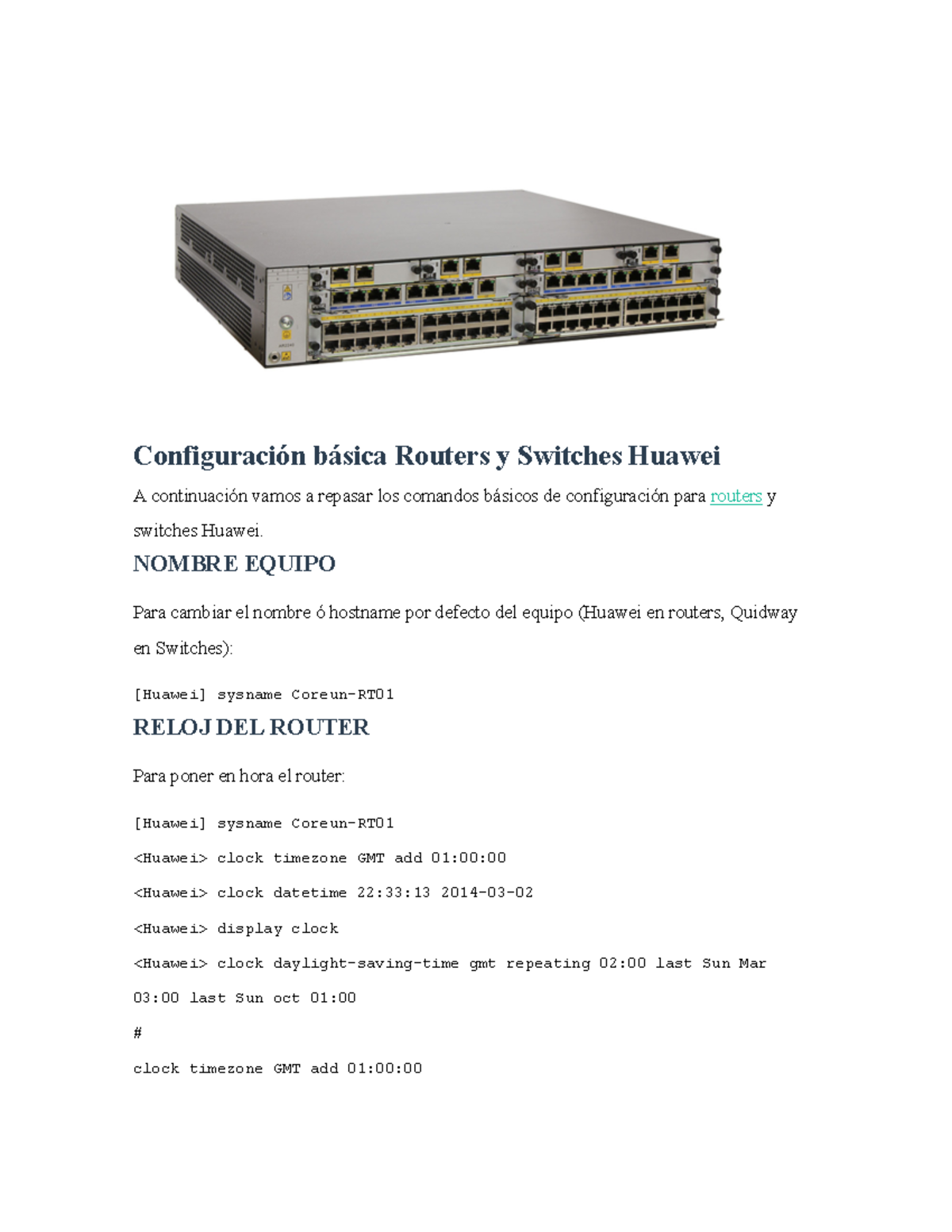 Huawei configracion basica - Configuración básica Routers y Switches ...