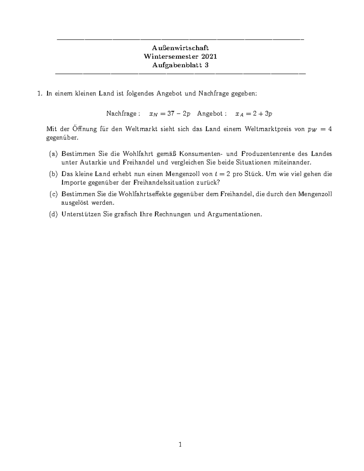 Blatt 3 AW Wi Se2021 - ———————————————————————————————————– Außenwirtschaft Wintersemester 2021 ...