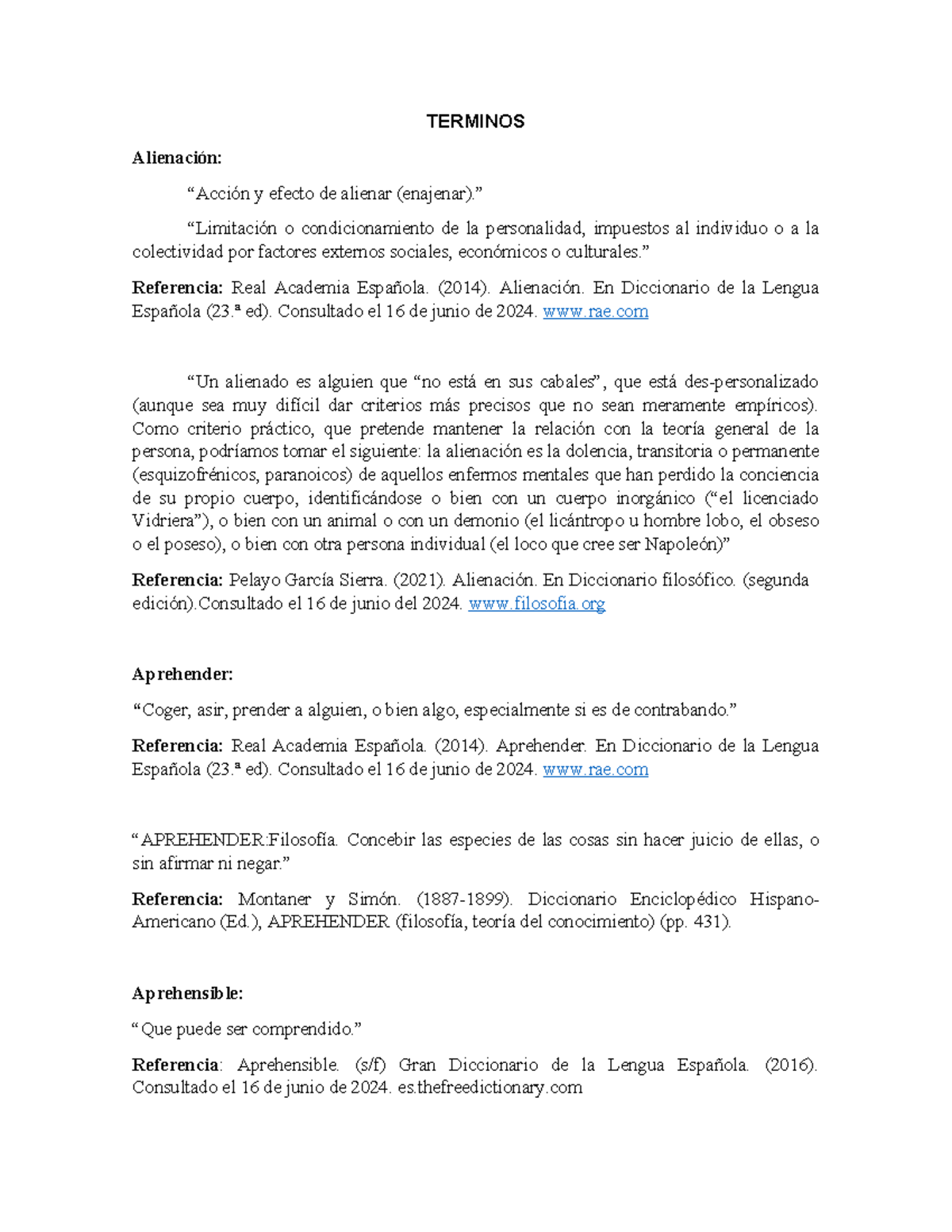 Terminos - kjkjk - TERMINOS Alienación: “Acción y efecto de alienar ...