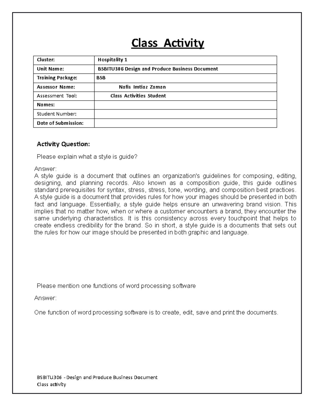 Bsbitu 306 class activities - BSBITU306 - Design and Produce Business ...