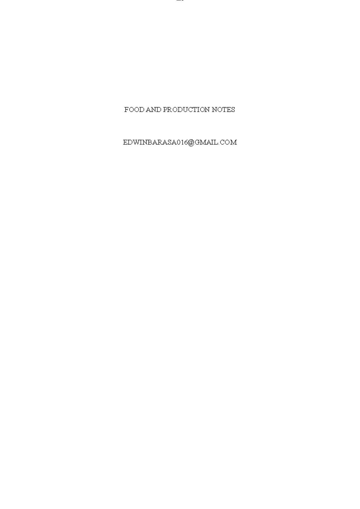 FOOD AND Beverage Production Notes - FOOD AND PRODUCTION NOTES ...