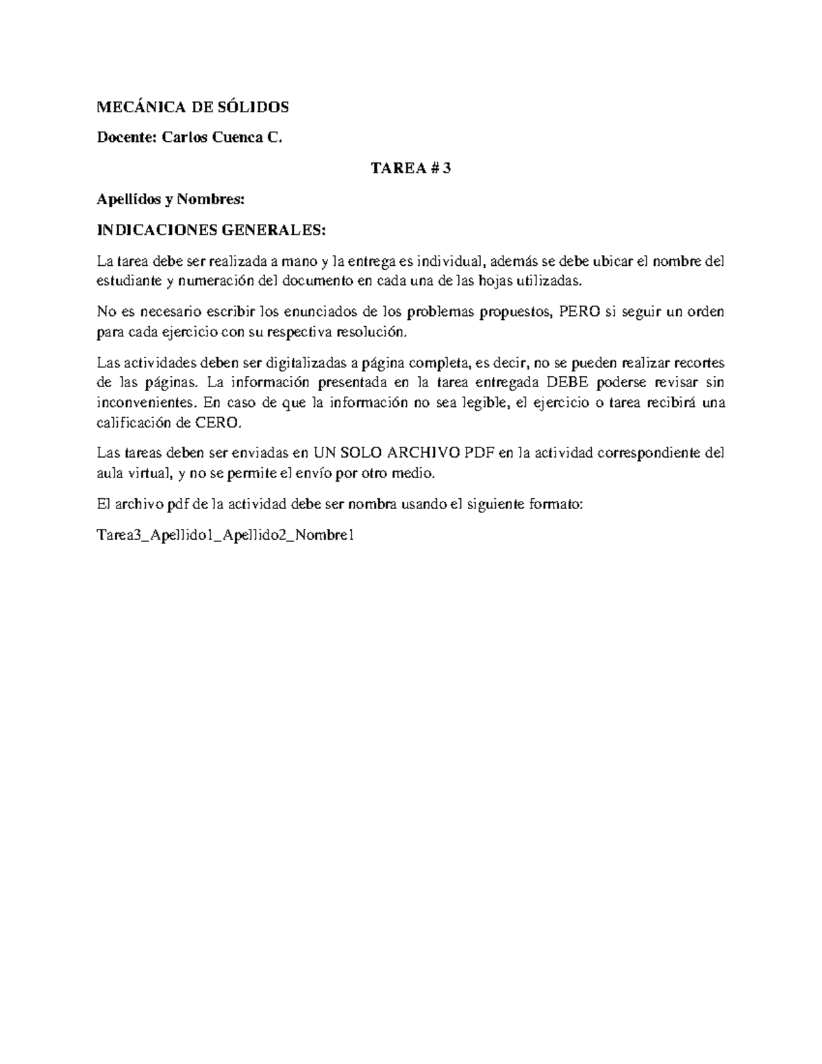 U3. Tarea 3 MS - V6.1 (140 min) - MECÁNICA DE SÓLIDOS Docente: Carlos Cuenca C. TAREA # 3 ...