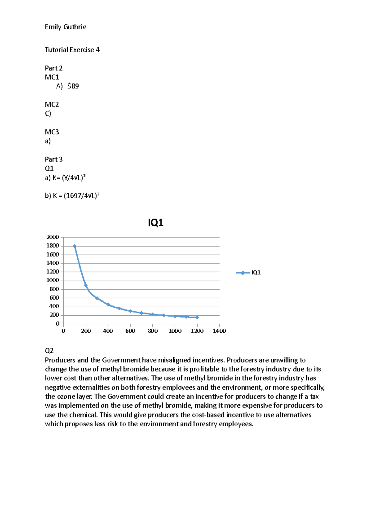 Tut Ex 4 Tutorial Work Emily Guthrie Tutorial Exercise 4 Part 2 Mc A Mc C Mc A Part 3 Q