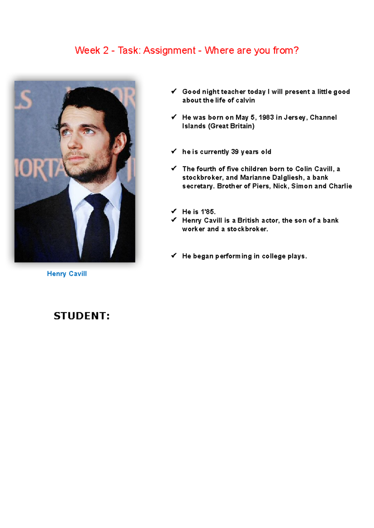 Week 222 - te ayudara - Week 2 - Task: Assignment - Where are you from? STUDENT: Good night ...