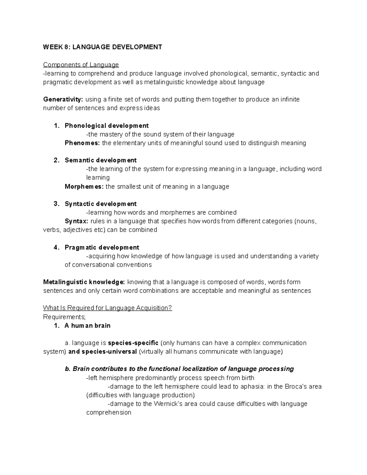 PSY 302- Final Notes - WEEK 8: LANGUAGE DEVELOPMENT Components of ...