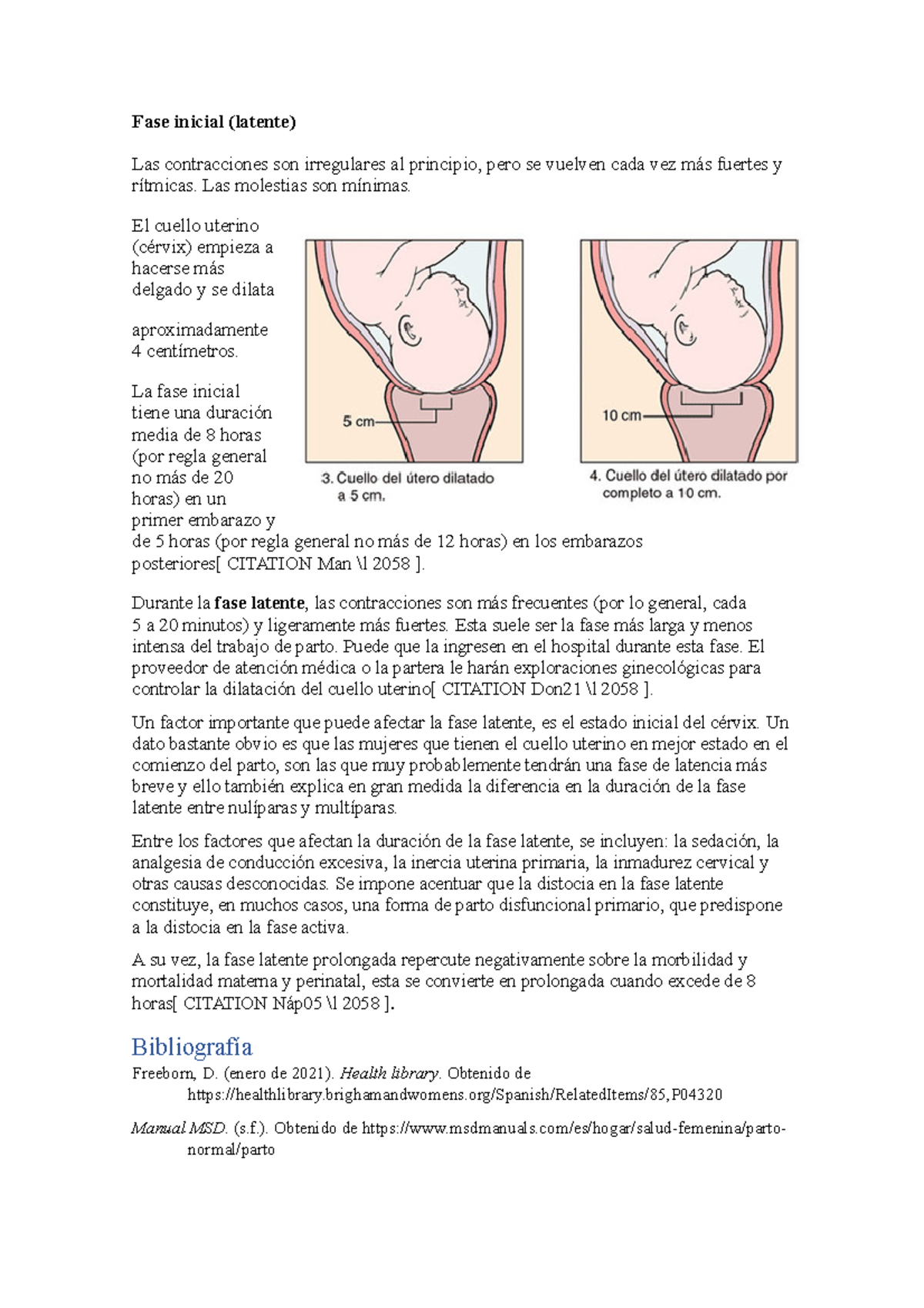 FASE Latente - Fase inicial (latente) Las contracciones son irregulares ...