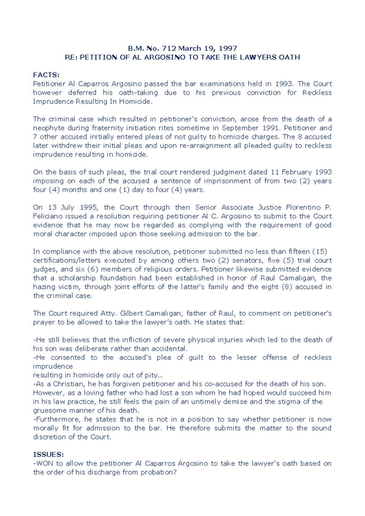 Al Argosino-Case Digest - B. No. 712 March 19, 1997 RE: PETITION OF AL ...