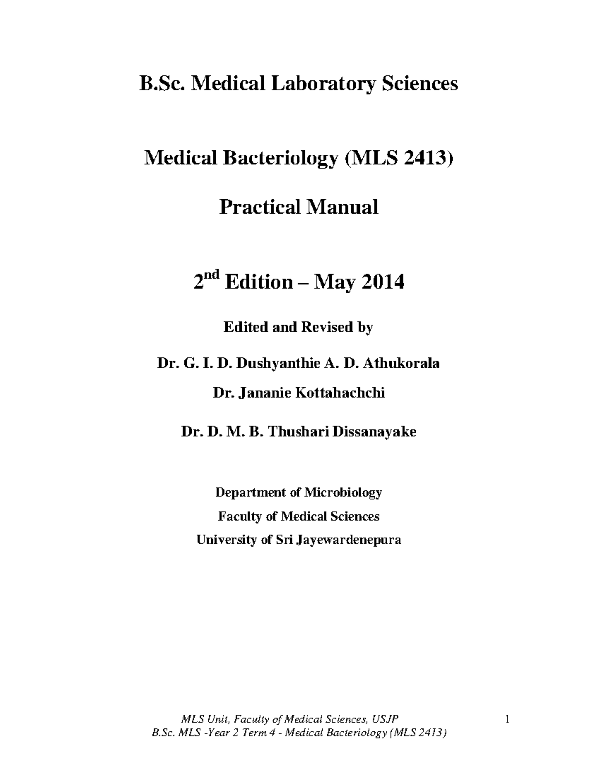 B.Sc. Medical Laboratory Sciences Medical Bacteriology (MLS 2413 ...
