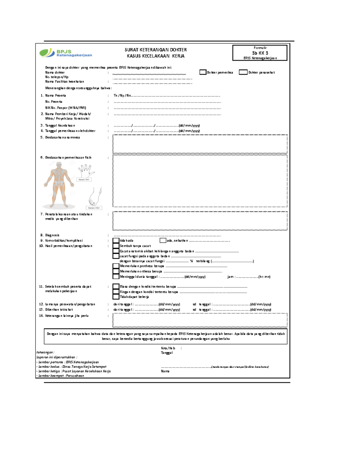 Formulir 3b KK3 - Practical - Nama dokter : Dokter pemeriksa Dokter penasehat No. telepon/Hp ...