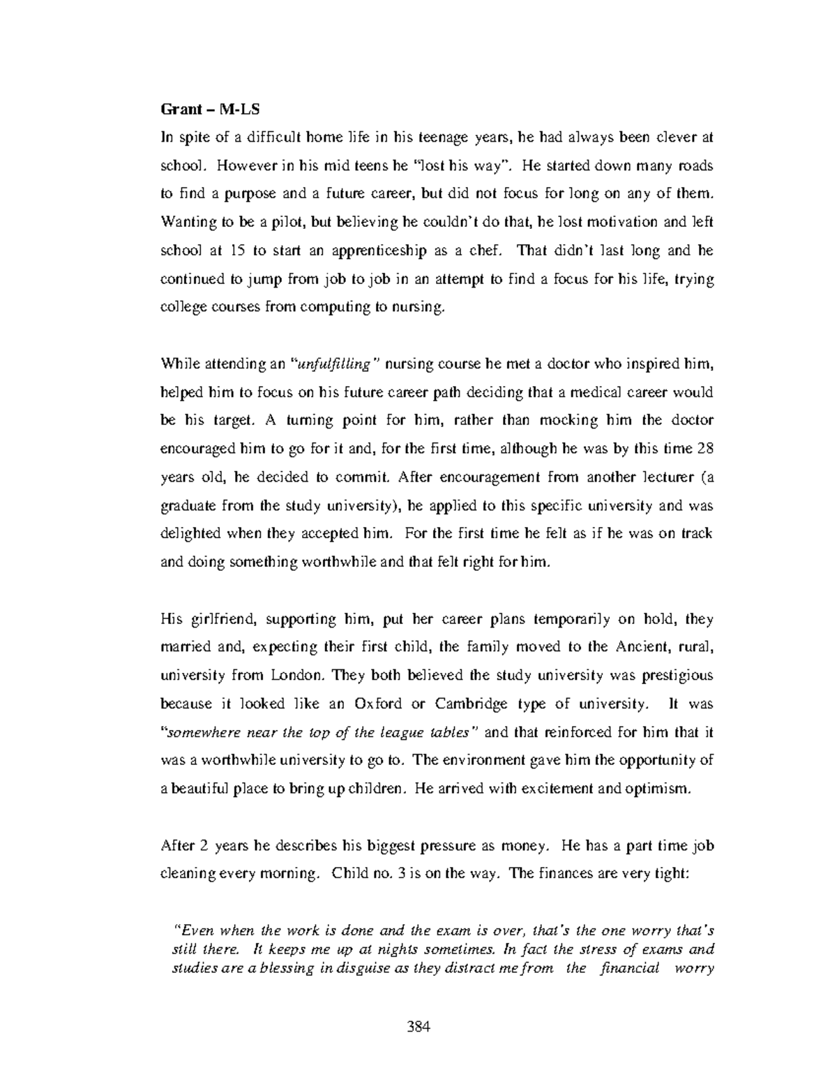 THE Social Market 23 - 384 Grant – M-LS In spite of a difficult home ...