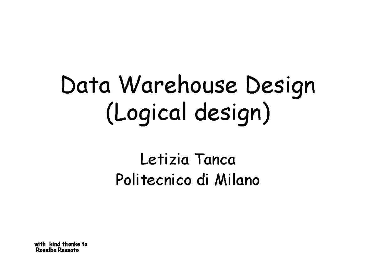 8-Data Warehouse Logical Design 22-23 - Data Warehouse Design (Logical ...