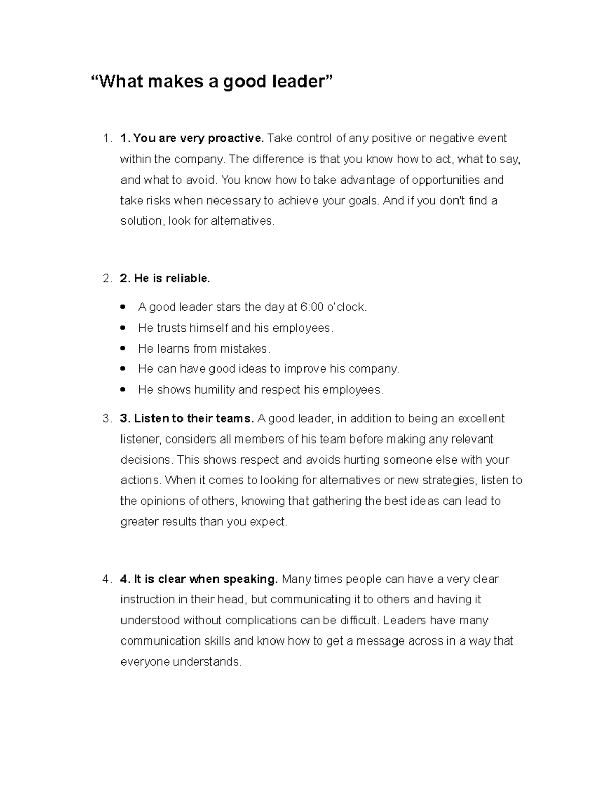 A Good Leader What Makes A Good Leader 1 You Are Very Proactive