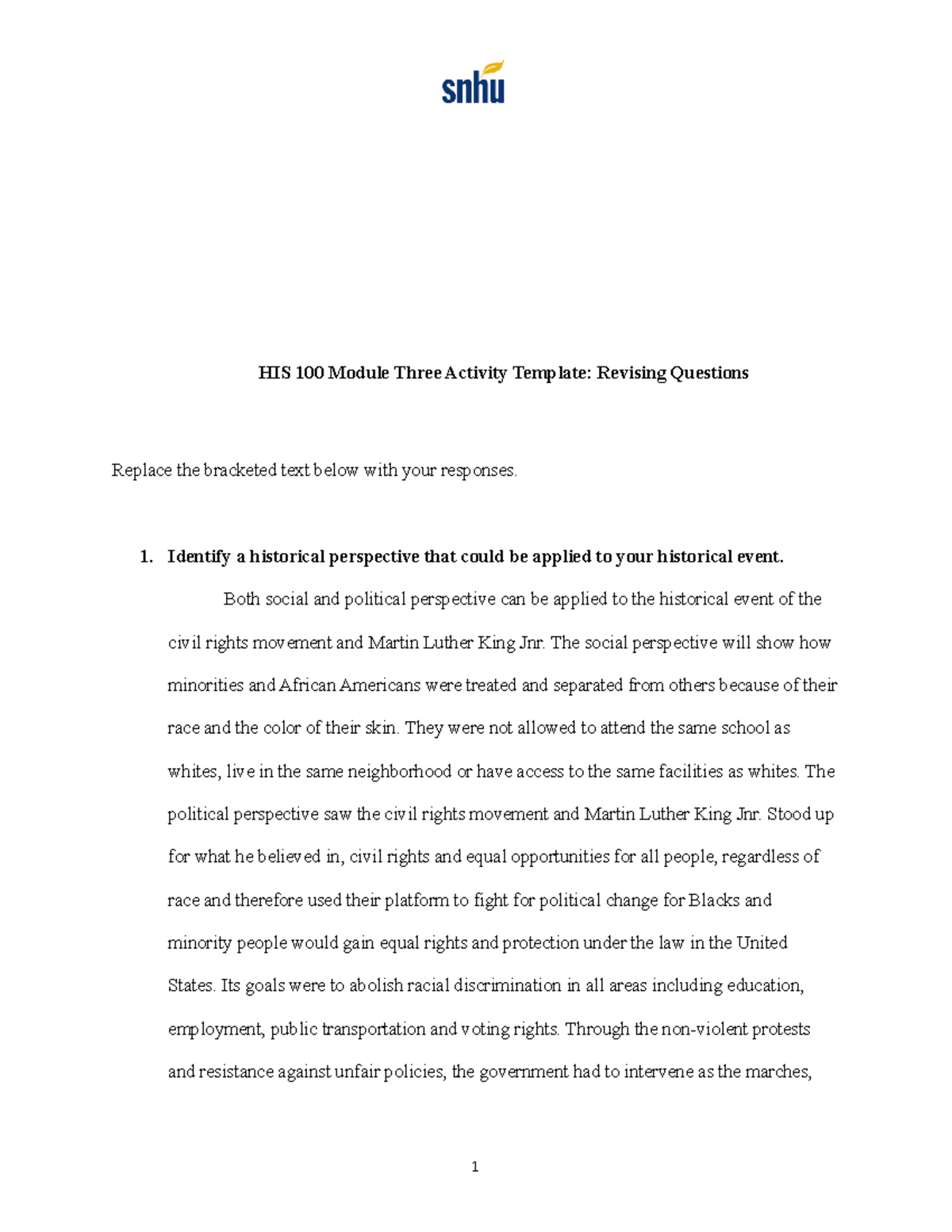 HIS 100 Module Three Activity - 1. Identify a historical perspective ...