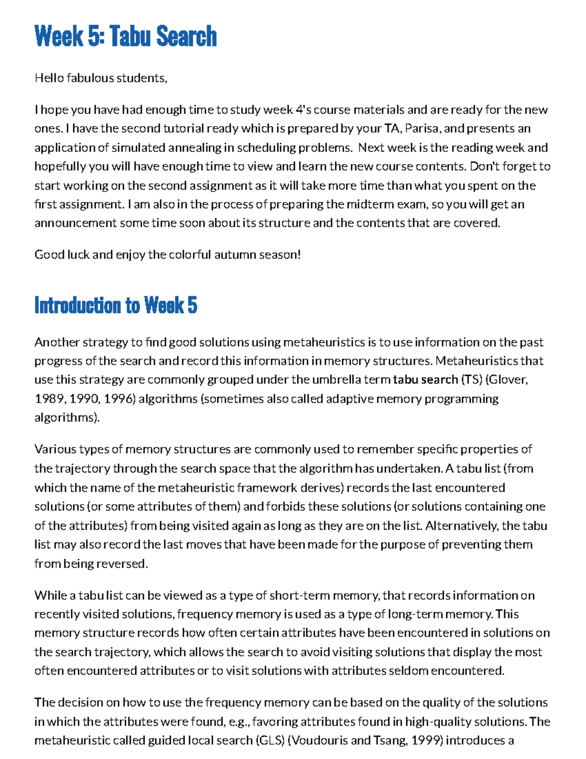 Week 5 Tabu Search - ECE 457A - Week 5: Tabu Search Hello fabulous students, I hope you have had ...