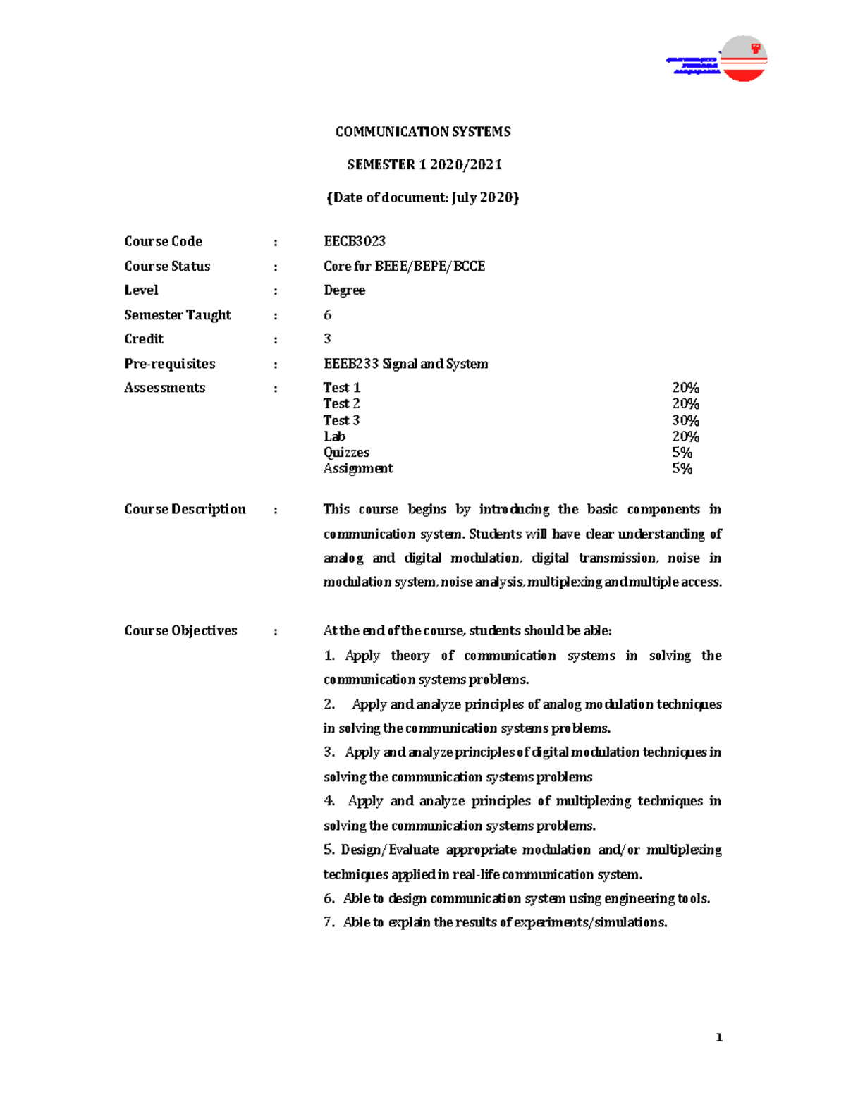 Course Outline - COMMUNICATION SYSTEMS SEMESTER 1 2020/ (Date of ...