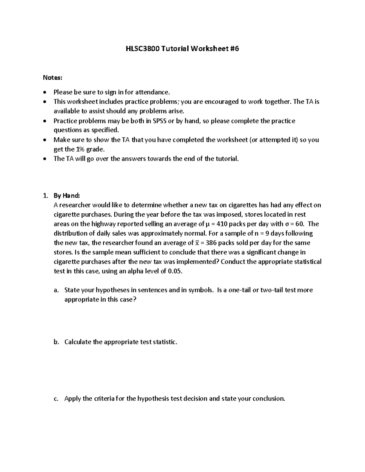 Tutorial 6 - HLSC3800 Tutorial Worksheet Notes: Please be sure to sign ...