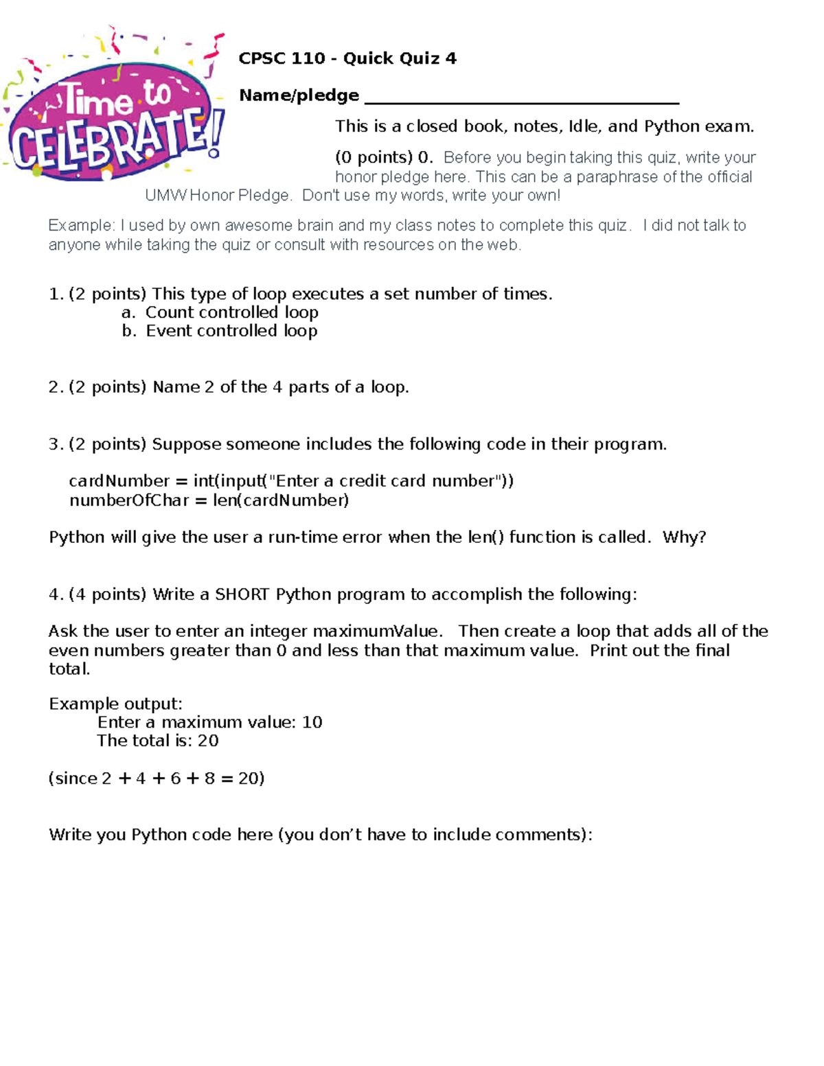 110Quick Quiz 4Spring 2023 - CPSC 110 - Quick Quiz 4 Name/pledge - Studocu