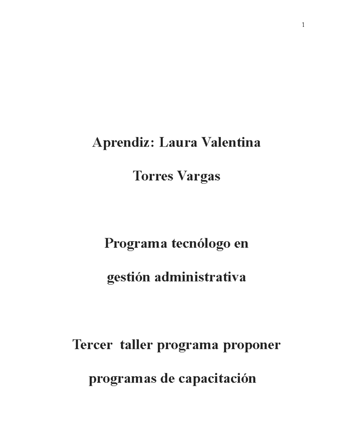 Taller 3 proponer - seguridad y salud en el trabajo - Aprendiz: Laura ...
