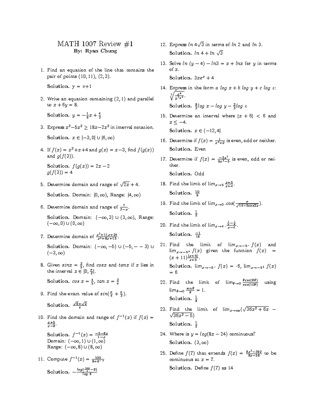 Math-review - review - MATH 1007 Review By: Ryan Chung 1. Find an ...
