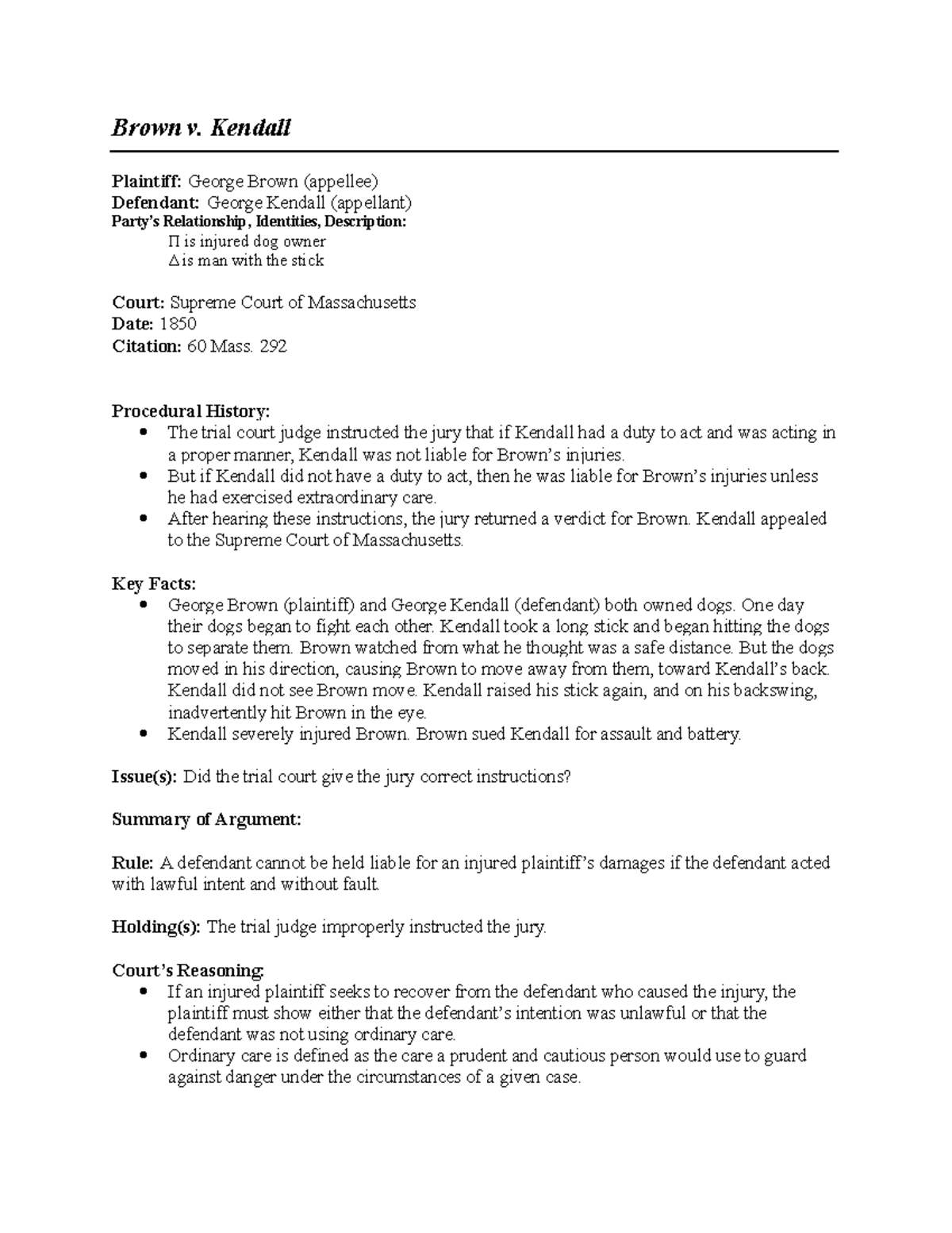 Brown v. Kendall Case Brief - Brown v. Kendall Plaintiff: George Brown ...