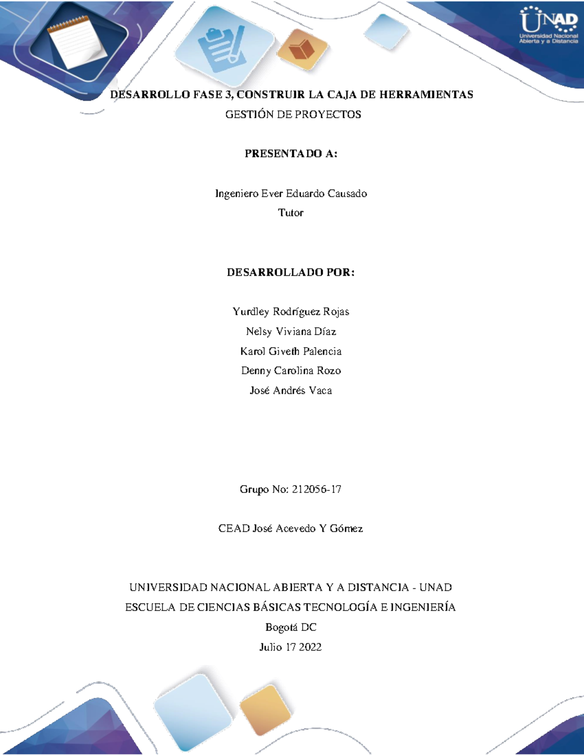 Grupo 212026 17 Desarrollo Fase 3 - DESARROLLO FASE 3, CONSTRUIR LA CAJA DE HERRAMIENTAS GESTIÓN ...