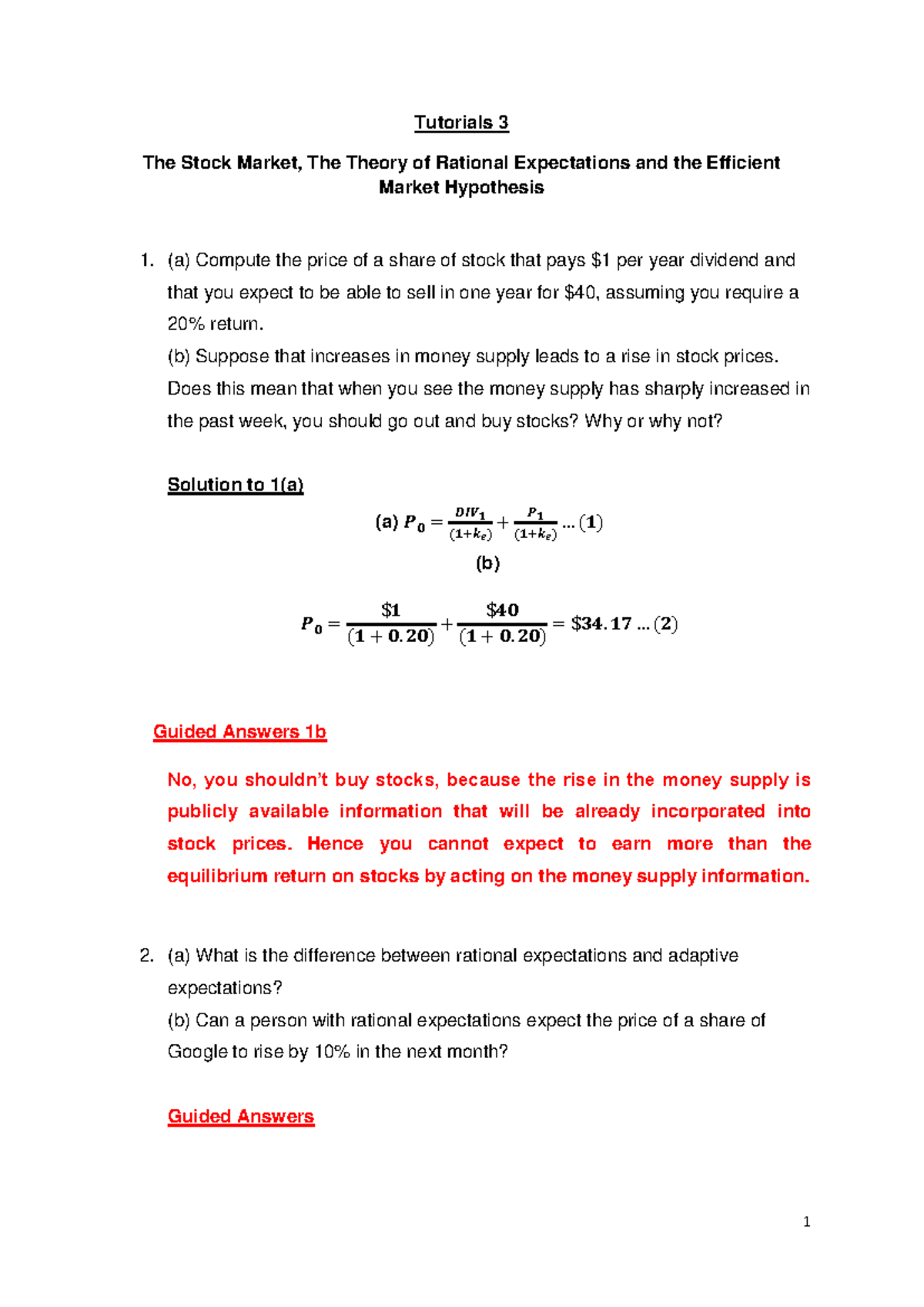 Tutorials 3 Wks7&8 solns - 1 Tutorials 3 The Stock Market, The Theory of Rational Expectations ...