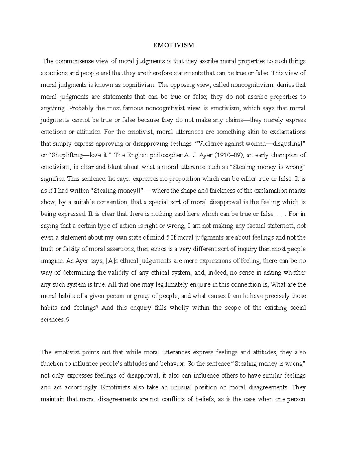 Emotivism - EMOTIVISM The commonsense view of moral judgments is that ...