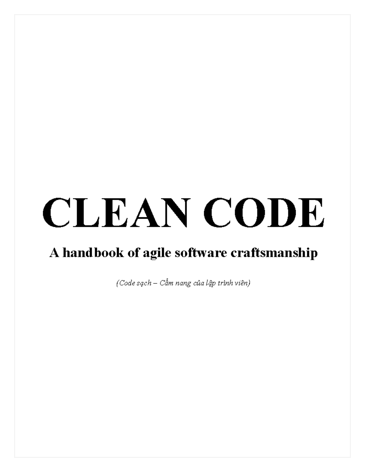 I-II - sdfs - CLEAN CODE A handbook of agile software craftsmanship ...