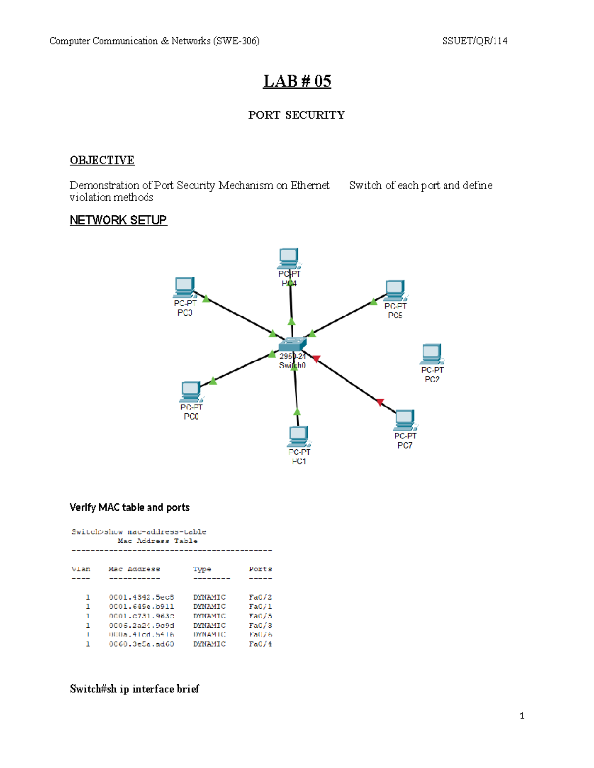 LAB5 Solve - LAB # 05 PORT SECURITY OBJECTIVE Demonstration of Port Security Mechanism on ...