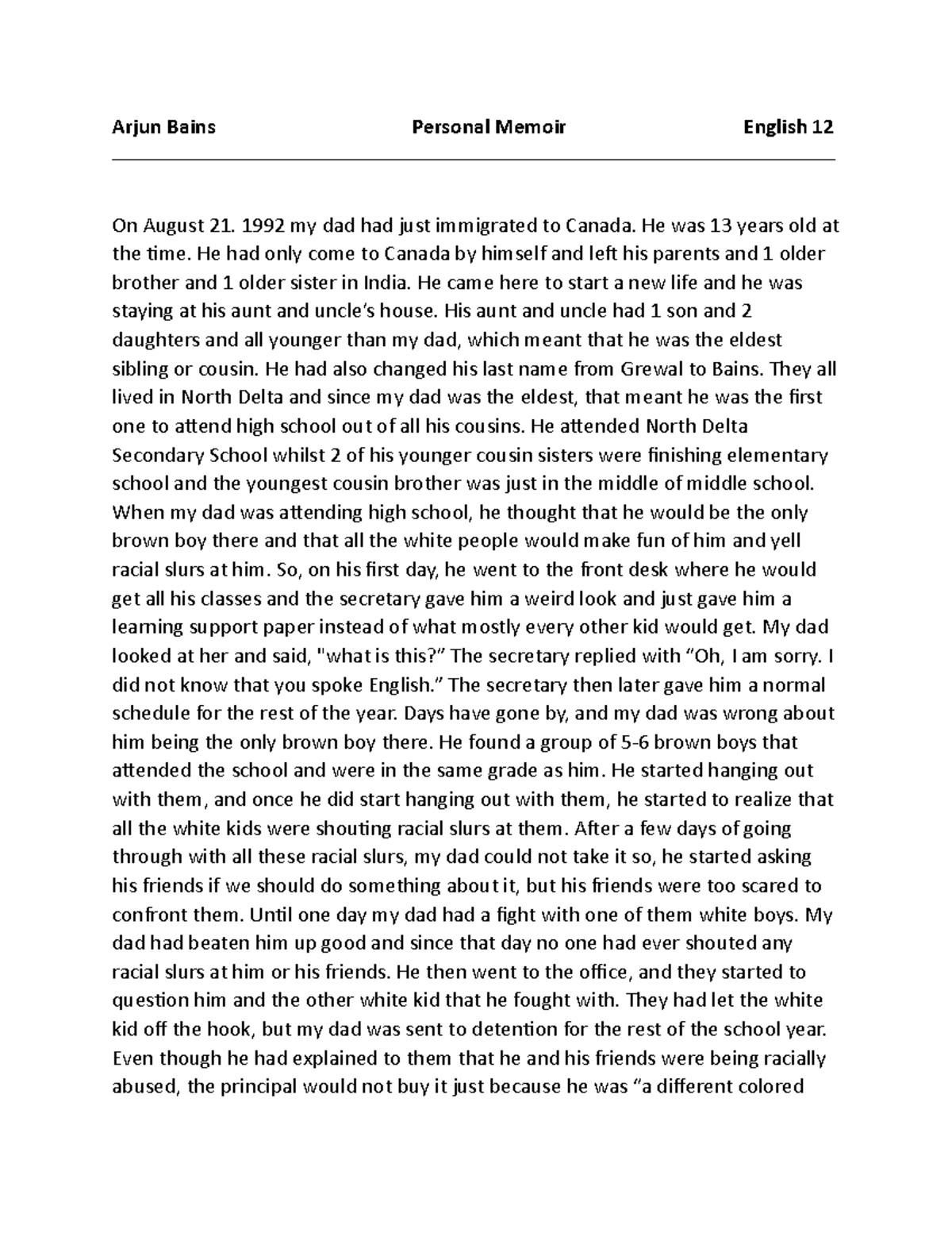Personal Memoir - MS Bednash - Arjun Bains Personal Memoir English 12 ...