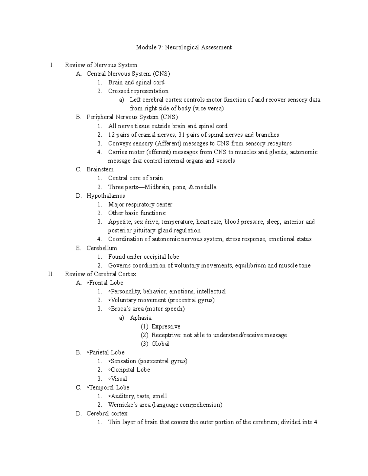 Module 7 Neurological Assessment - Module 7: Neurological Assessment I. Review of Nervous System ...