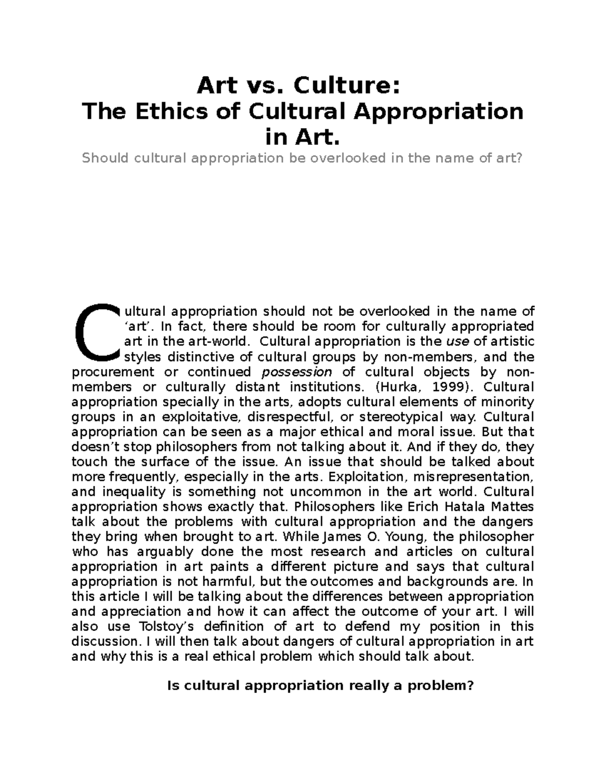Art vs Culture - Art vs. Culture: The Ethics of Cultural Appropriation ...