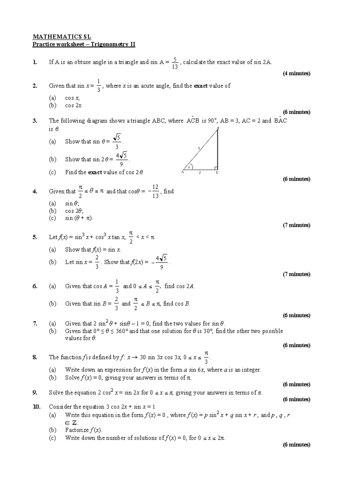 PW Trigonometry II 1 - MATHEMATICS SL Practice worksheet – Trigonometry ...