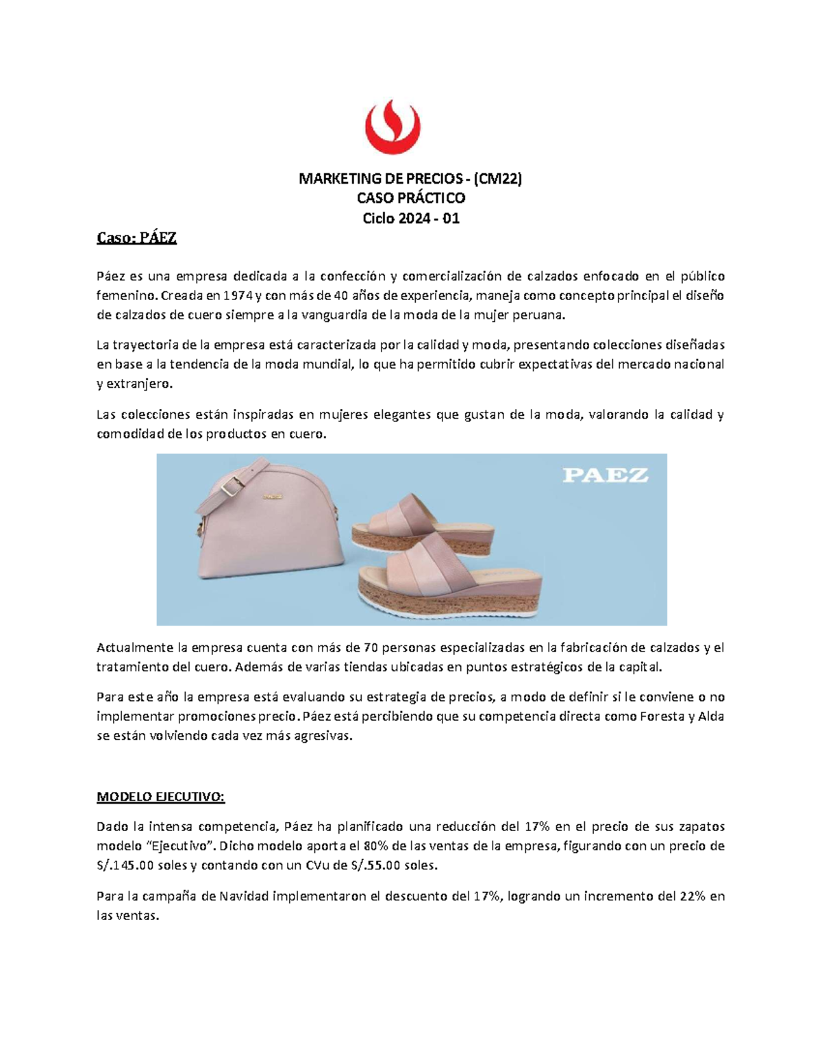 11. S11 Caso Paez CM22 U3 S11 2024 - Caso: PÁEZ MARKETING DE PRECIOS ...