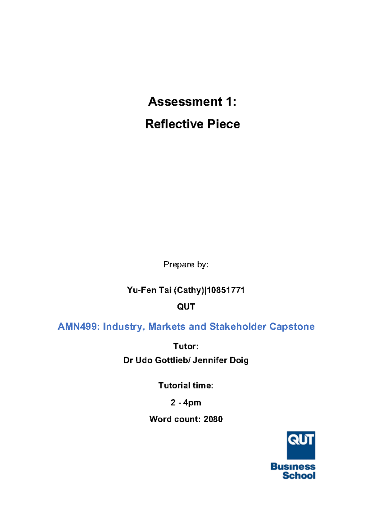 AMN499-Assessment 1-Reflective piece - Assessment 1: Reflective Piece ...