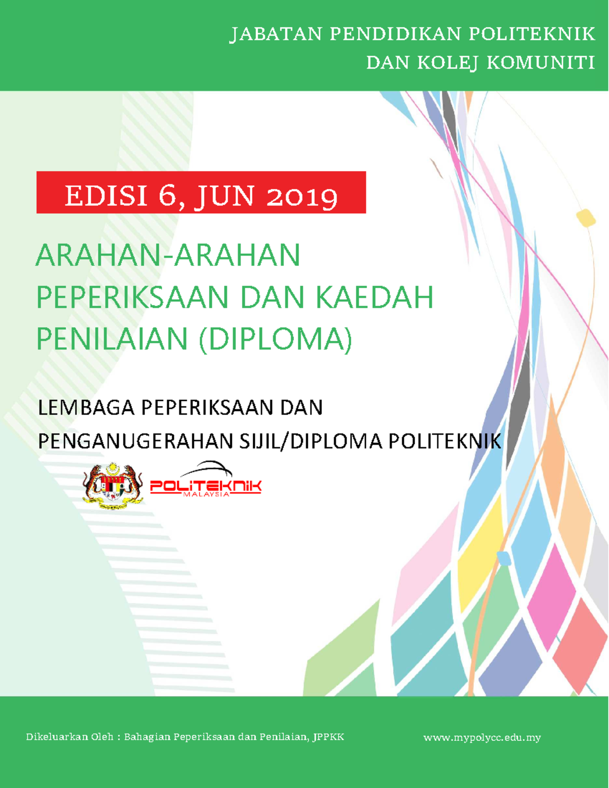 02 Politeknik Arahan Peperiksaan DAN Kaedah Penilaian ( Diploma) Edisi ...