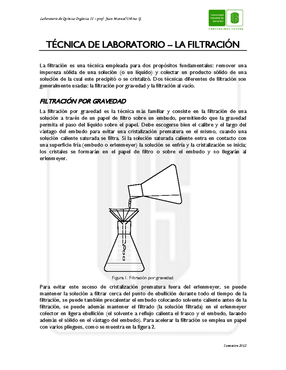 Filtracion - .... - Laboratorio de Química Orgánica II – prof. Juan ...