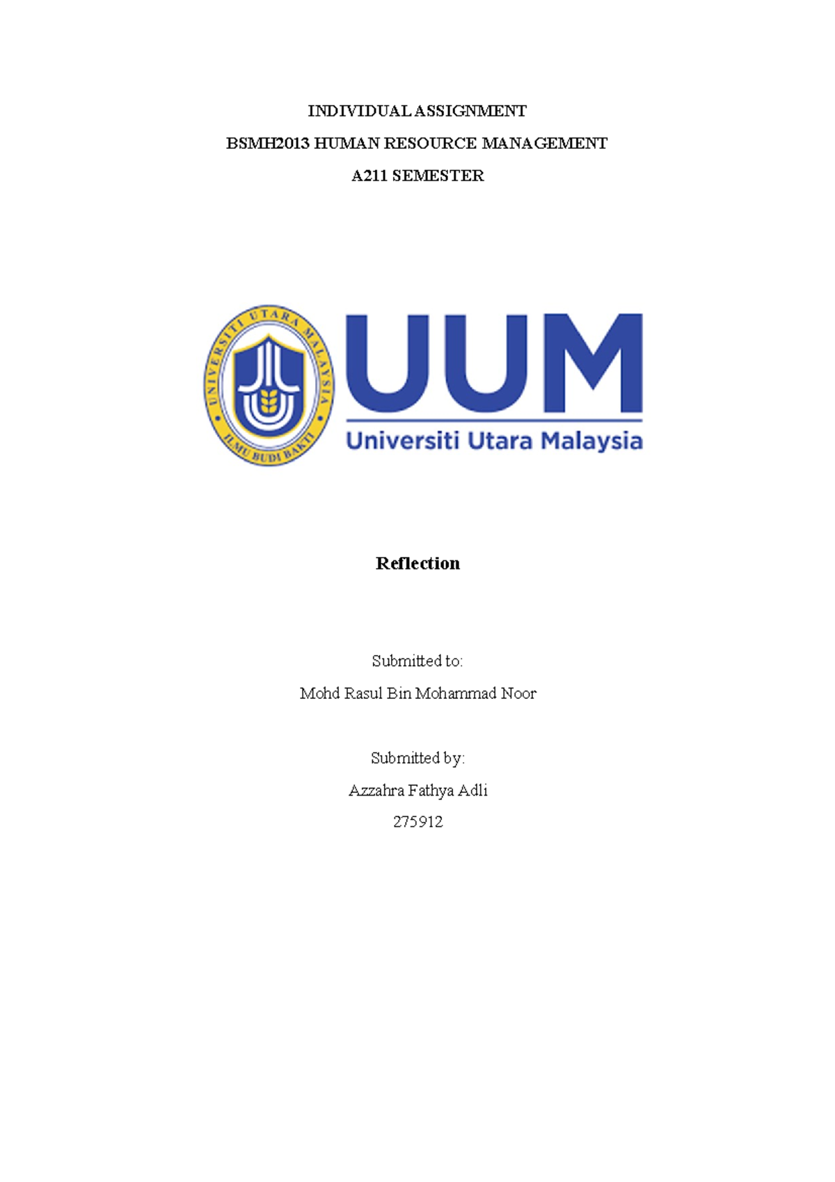 Individual Assignment - INDIVIDUAL ASSIGNMENT BSMH2013 HUMAN RESOURCE ...