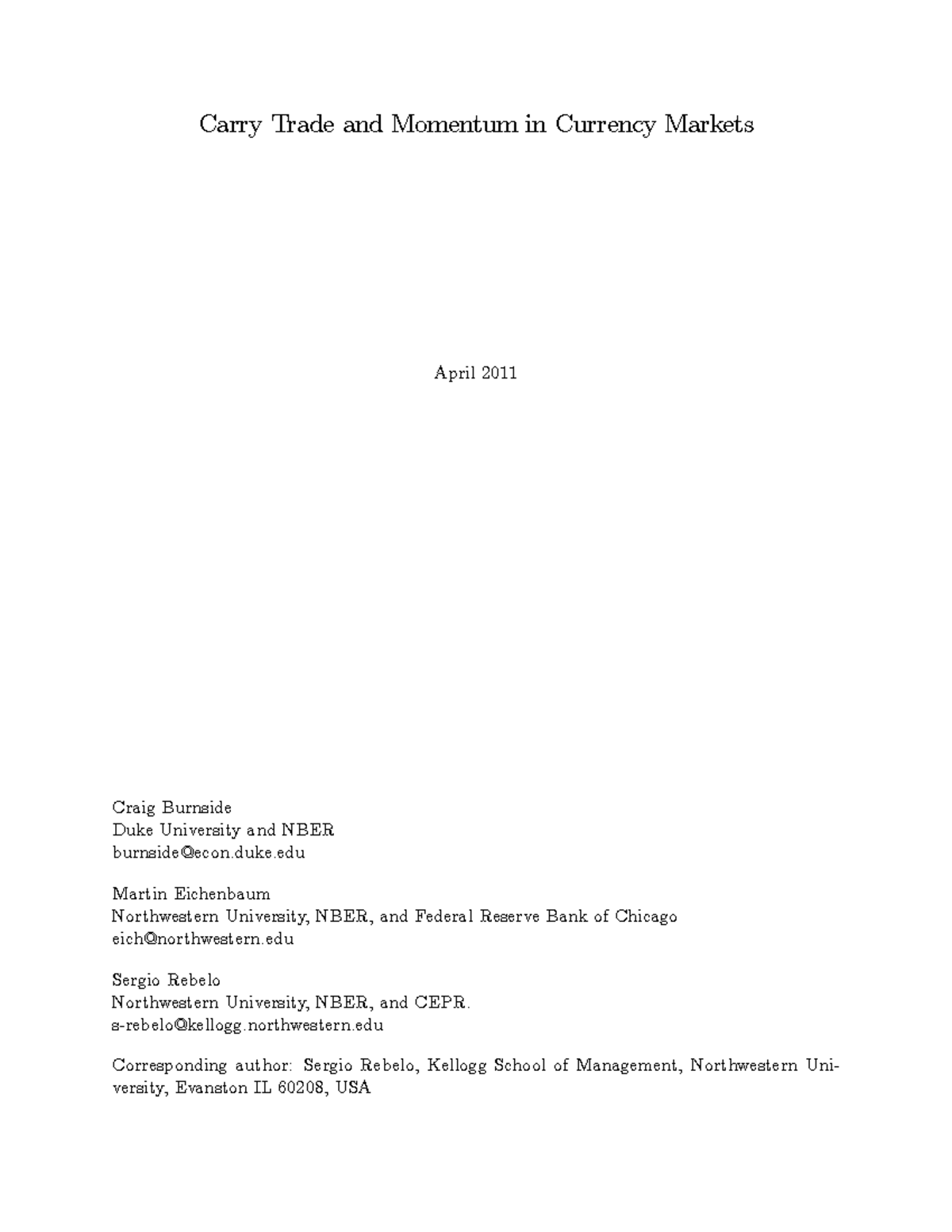 Carry Trade and Momentum in Currency Markets - duke Martin Eichenbaum ...