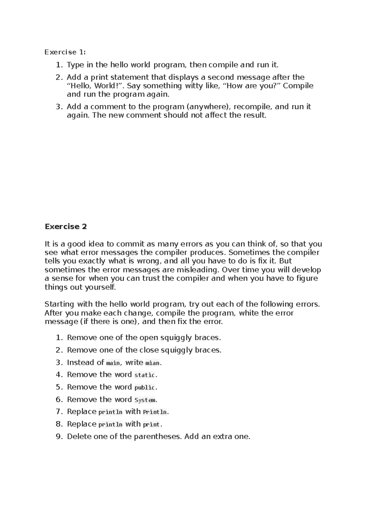 Exercise - learning resources - Exercise 1: Type in the hello world ...
