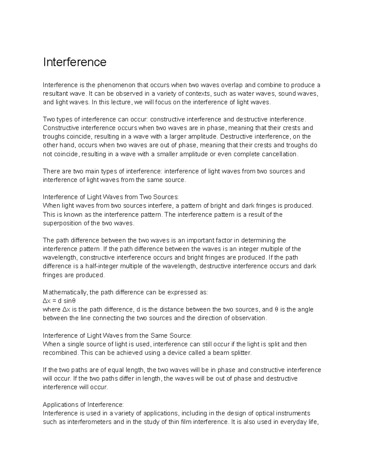General Physics III (PHY-2040) Lecture 34 - Interference - Interference Interference is the ...