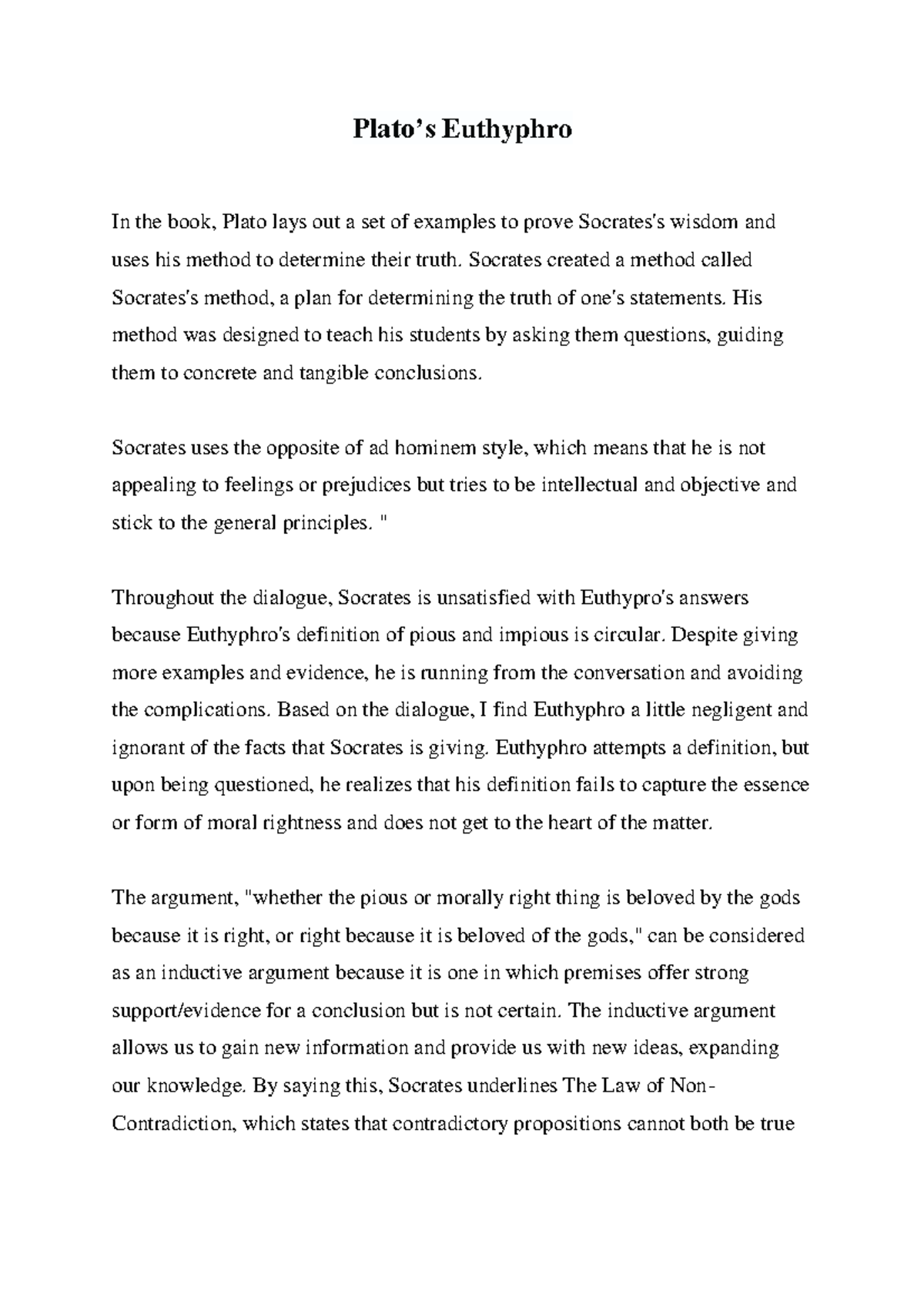Plato's Euthyphro - Plato’s Euthyphro In the book, Plato lays out a set ...