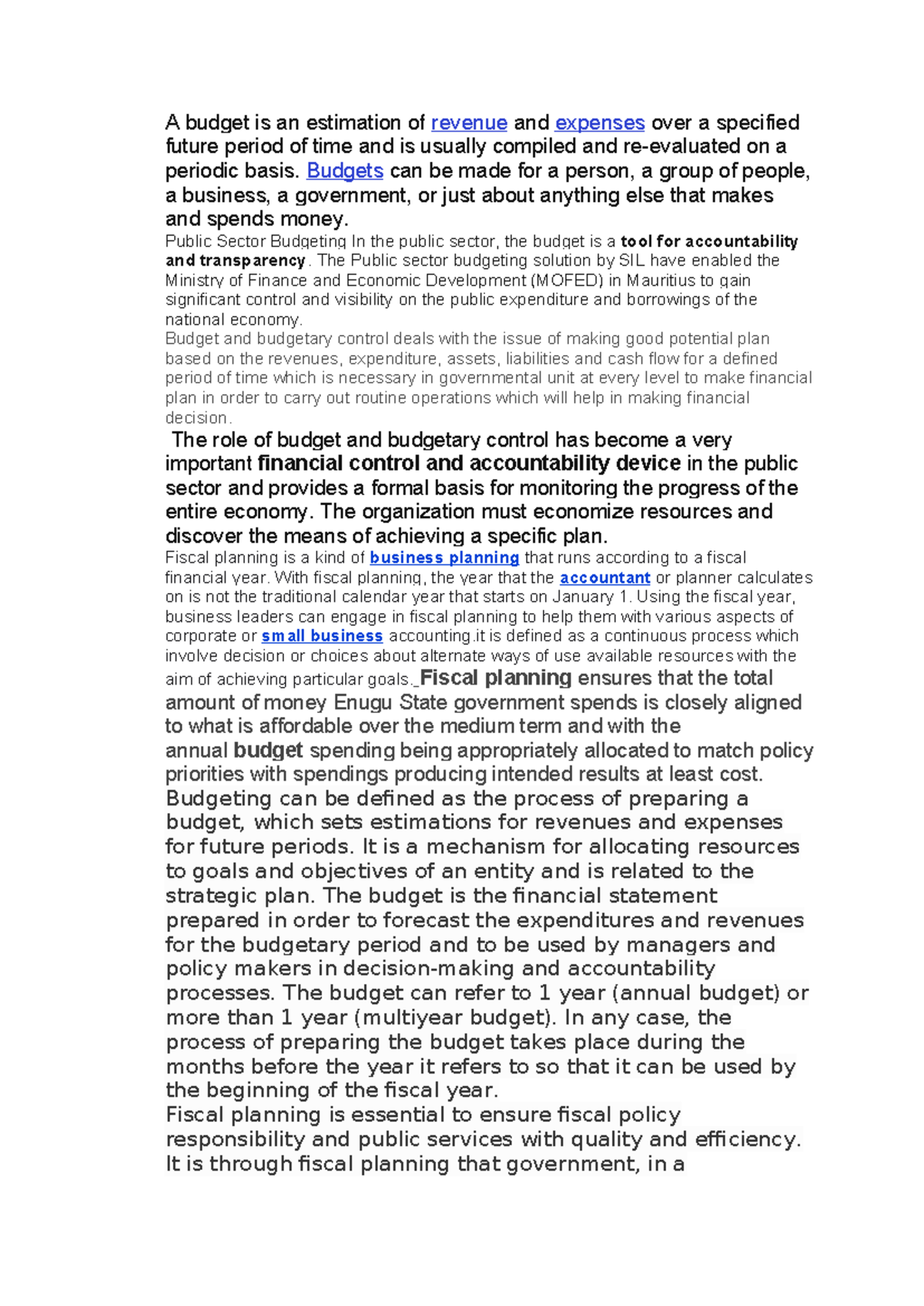 Public sector projects - A budget is an estimation of revenue and ...