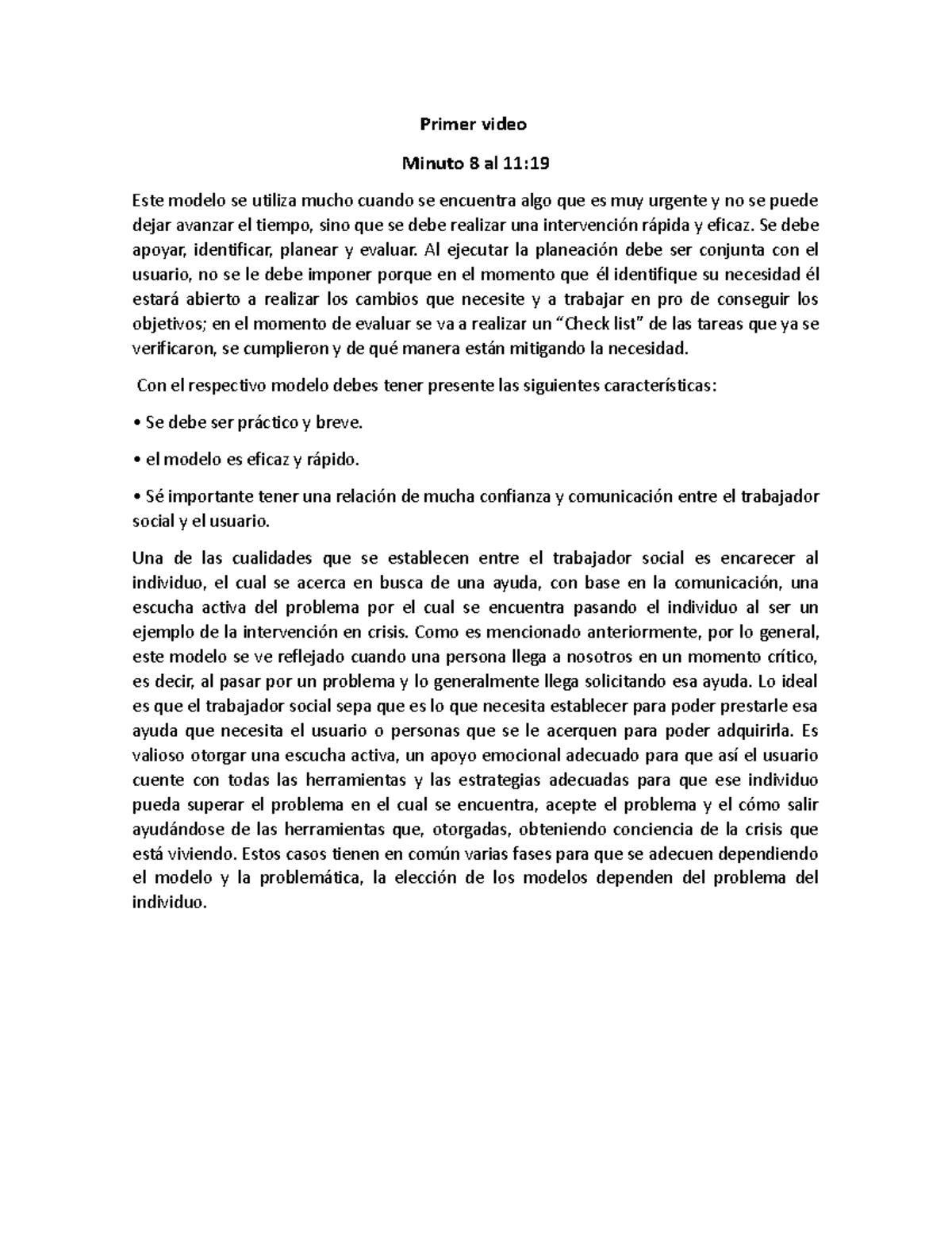 Informe - Primer video Minuto 8 al 11: Este modelo se utiliza mucho ...