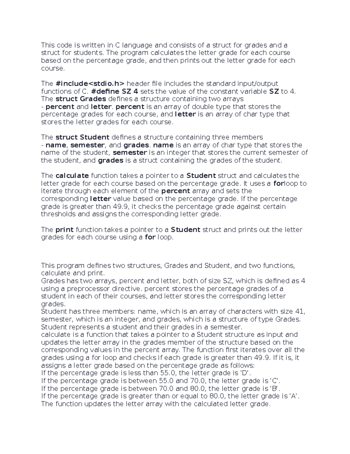 Walkthrough Monday - This code is written in C language and consists of ...