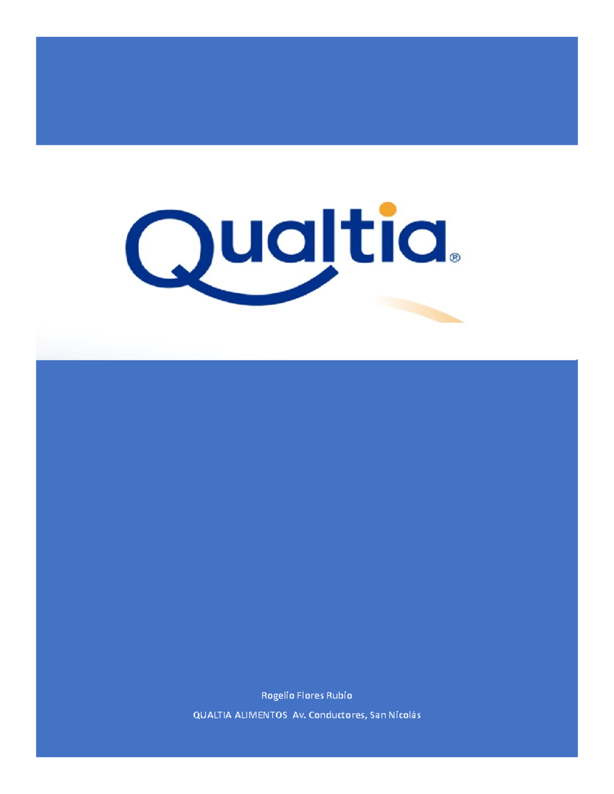 Grupo Qualtia Alimentos Ev2 - Rogelio Flores Rubio QUALTIA ALIMENTOS Av ...