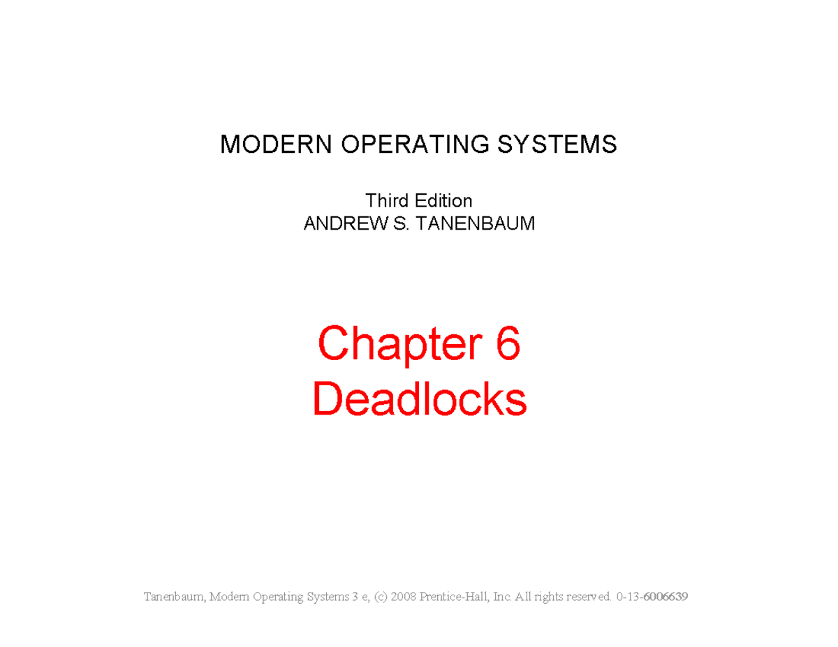 Chapter 6 - Sistemi operativi - MODERN OPERATING SYSTEMS Third Edition ...