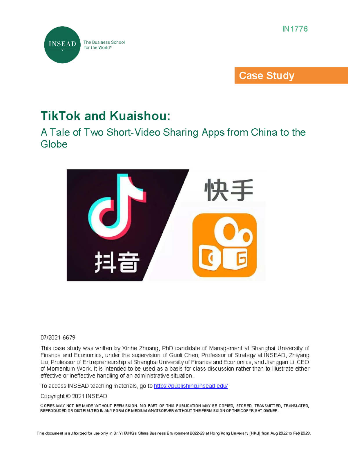 Kuaishou and Kuaishou - IN Case Study A Tale of Two Short-Video Sharing ...