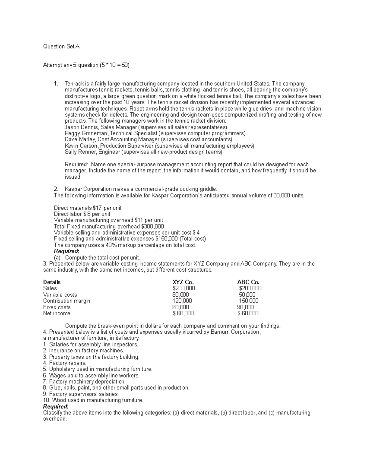 Himalyan College Question - Question Set A Attempt any 5 question (5 * ...