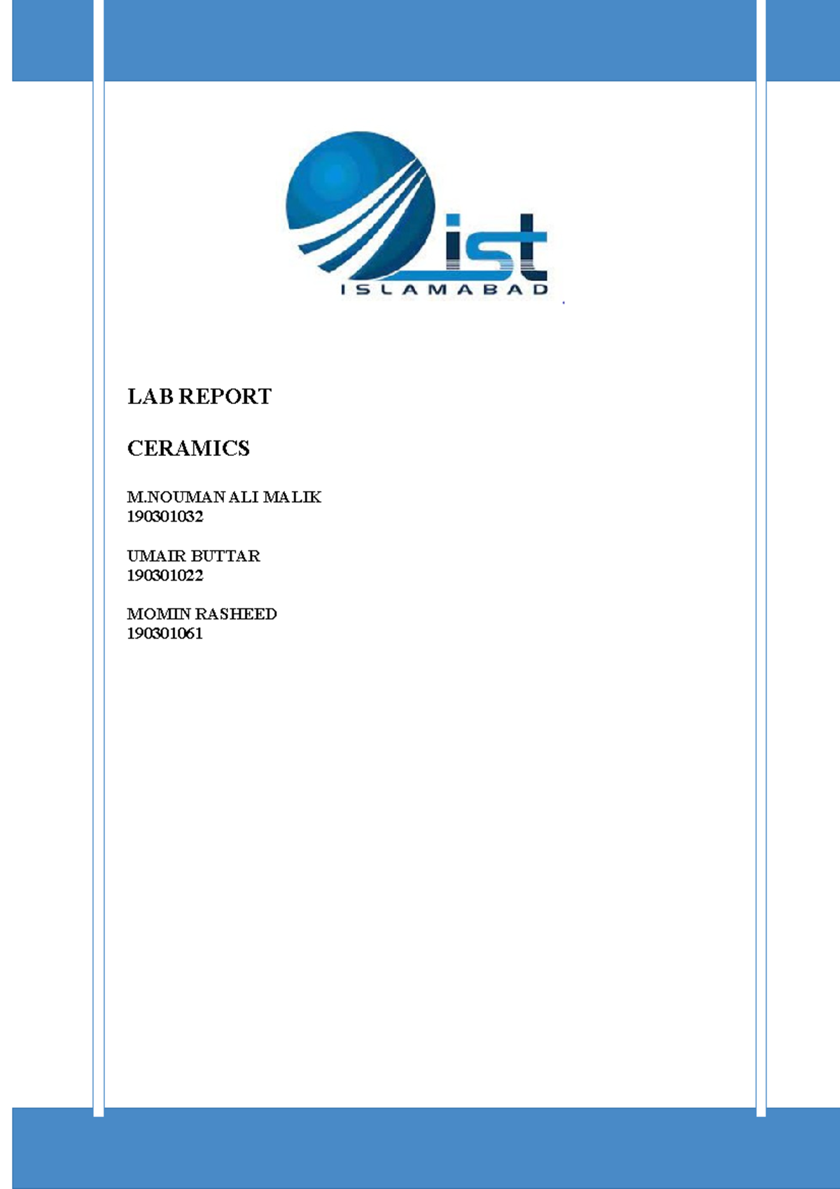 Ceramics lab report 2 - LAB REPORT CERAMICS M ALI MALIK 190301032 UMAIR ...